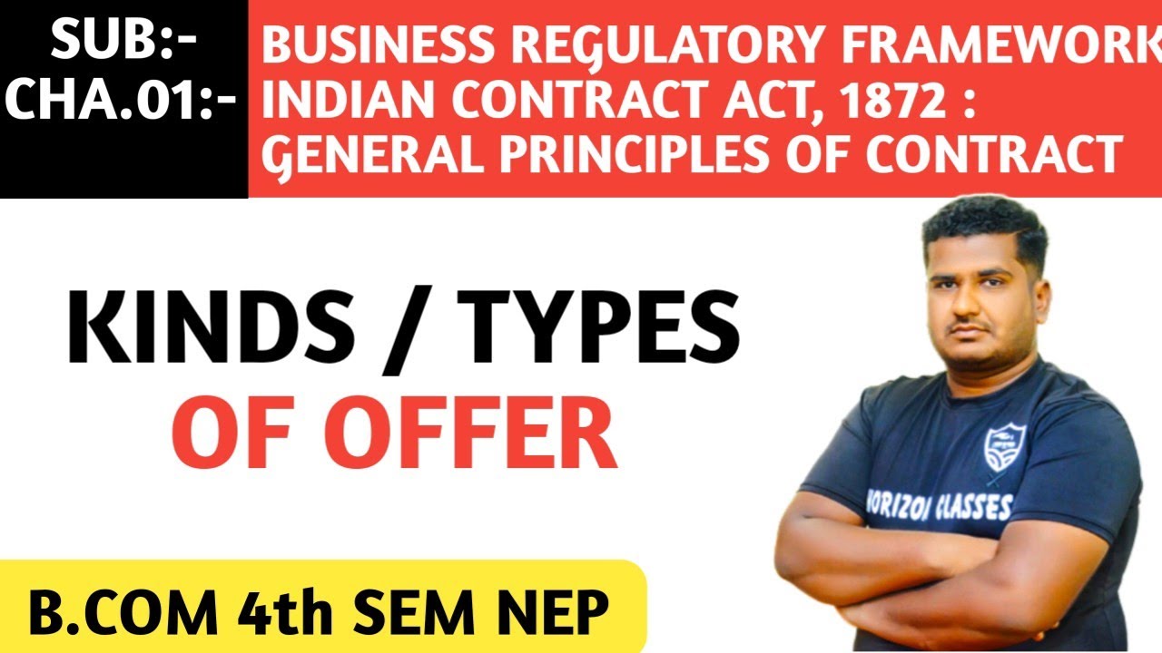 KINDS OF OFFER / TYPES OF OFFER, FOR B.COM 4th SEM NEP SYLLABUS | BUSINESS REGULATORY FRAMEWORK ...