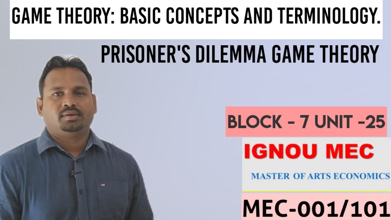 Game theory(part 1):the basic concepts and terminology/prisoner's ...