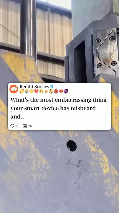what's the most misheard thing your smart device has misheard. #reddit ...