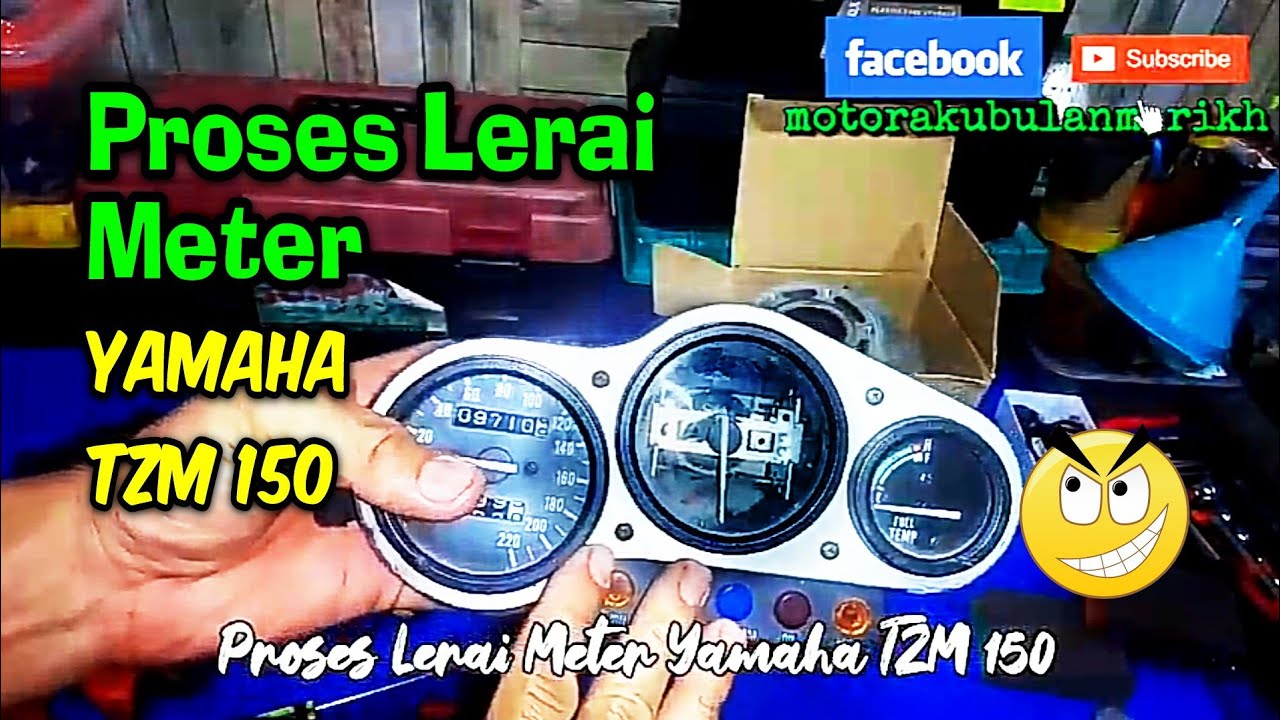 En. Anuar #25 Proses Lerai Meter Yamaha TZM 150 - YouTube