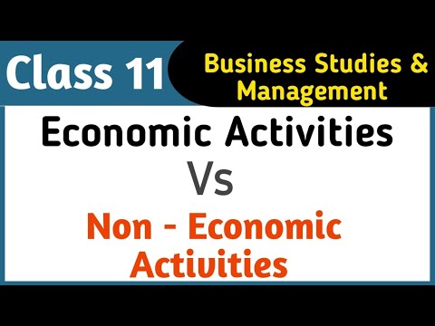 Economic Activities and Non - Economic Activities|| || Business ...