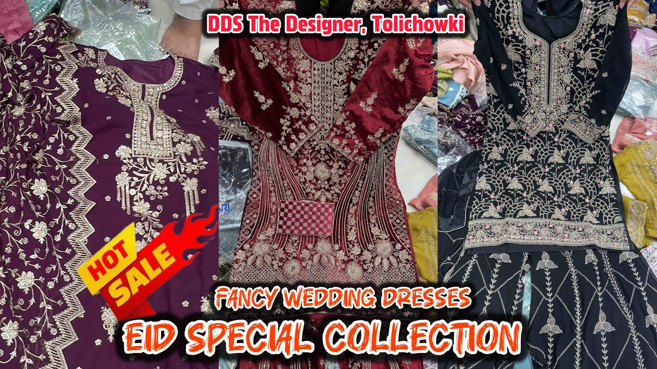 EID SPECIAL COLLECTION || Fancy Wedding Dresses “ Readymade Collection ...