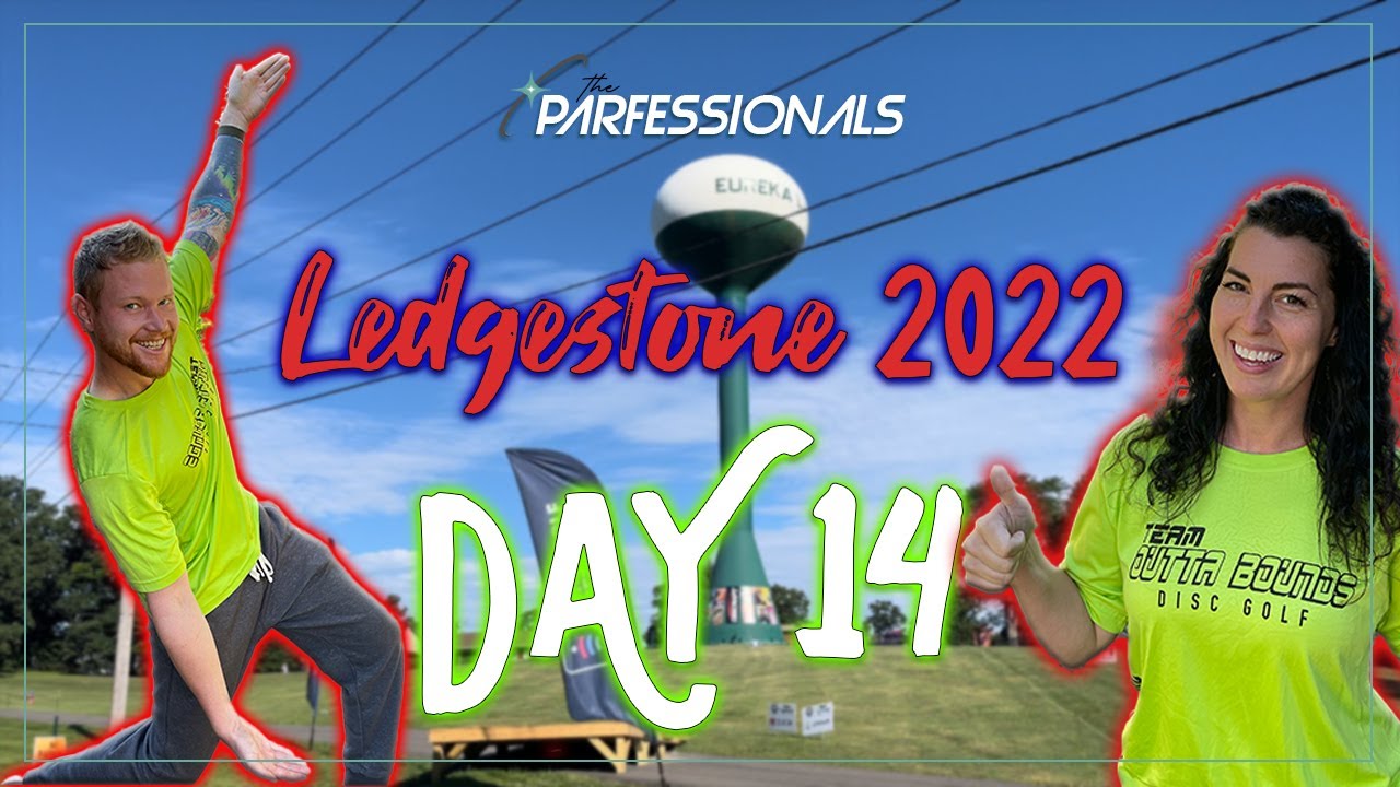 THE PARFESSIONALS | 30 DAYS OF DISC GOLF : DAY 14 We go to Ledgestone ...