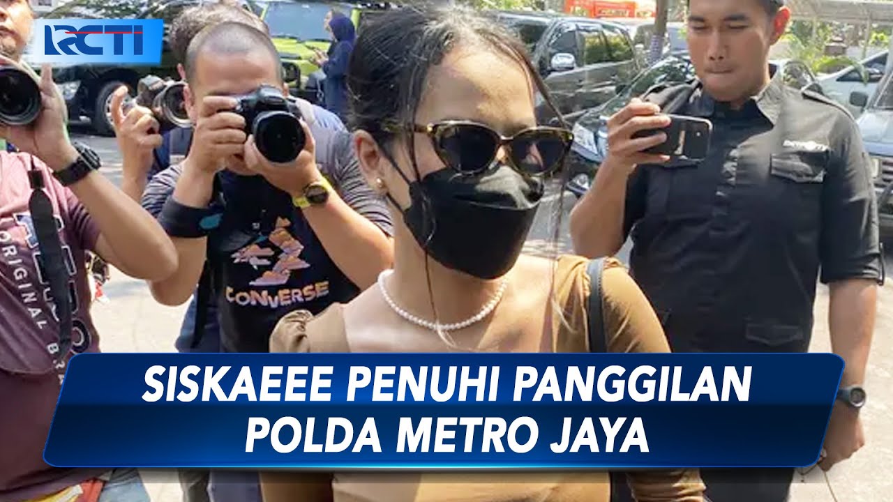 Siskaeee Penuhi Panggilan Polisi terkait Kasus Film Dewasa di Jakarta ...