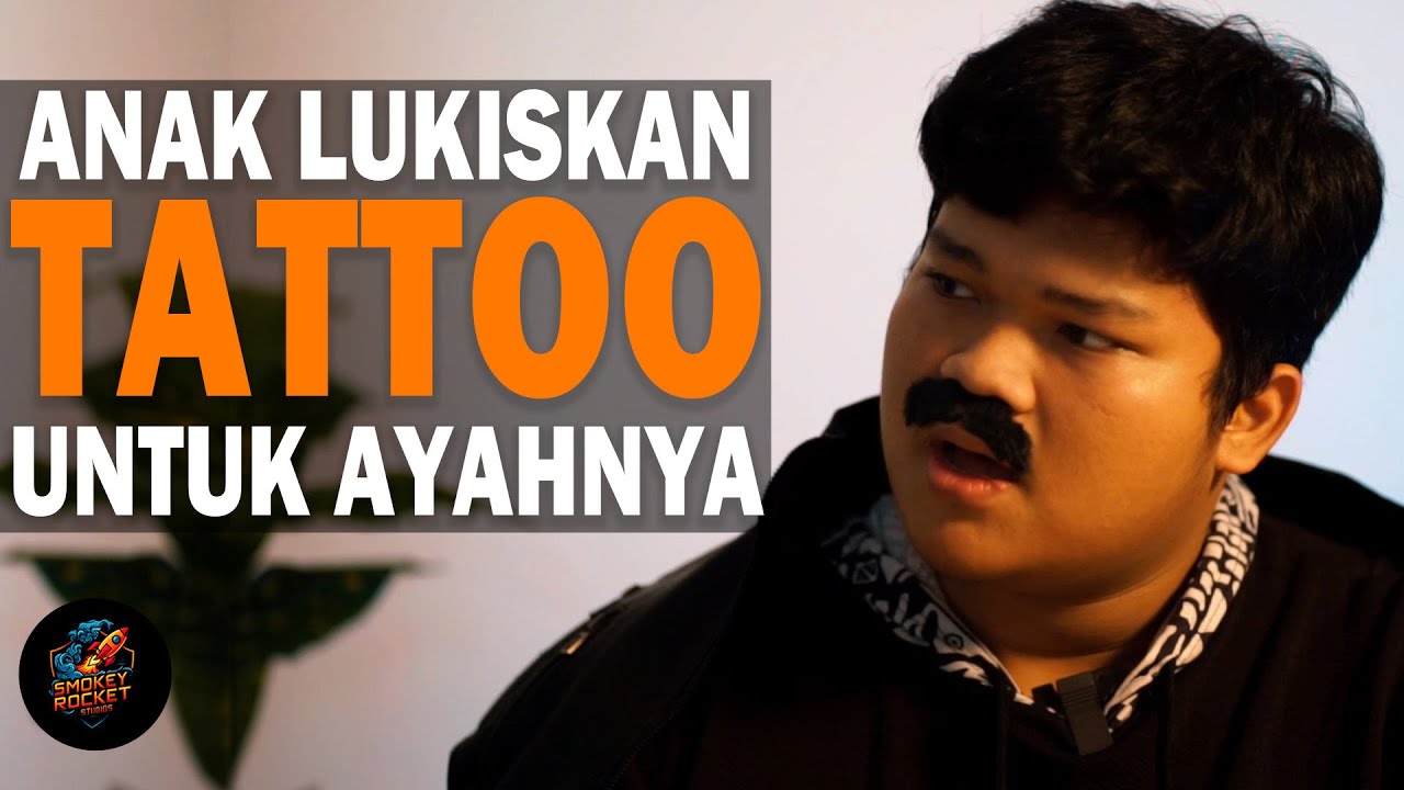 Anak lukiskan TATTOO untuk ayahnya - Smokey Rocket Studios - YouTube