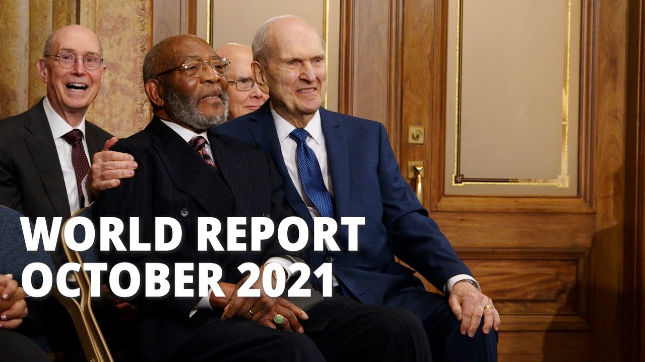 October 2021 Edition of The World Report - YouTube