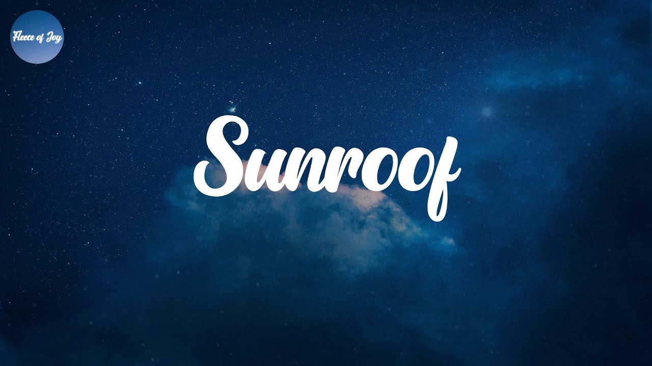 Sunroof - Nicky Youre (Lyrics) - YouTube