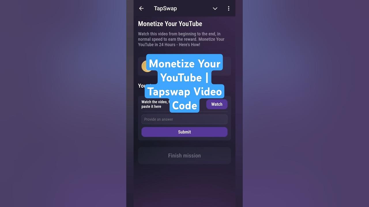 Monetize Your YouTube | Tapswap Video Code - YouTube