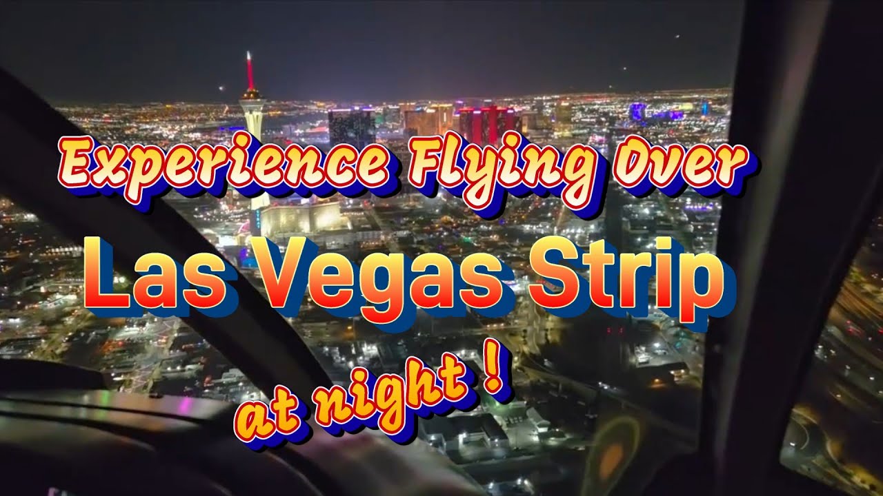 Flying Over Las Vegas Strip at Night! - YouTube