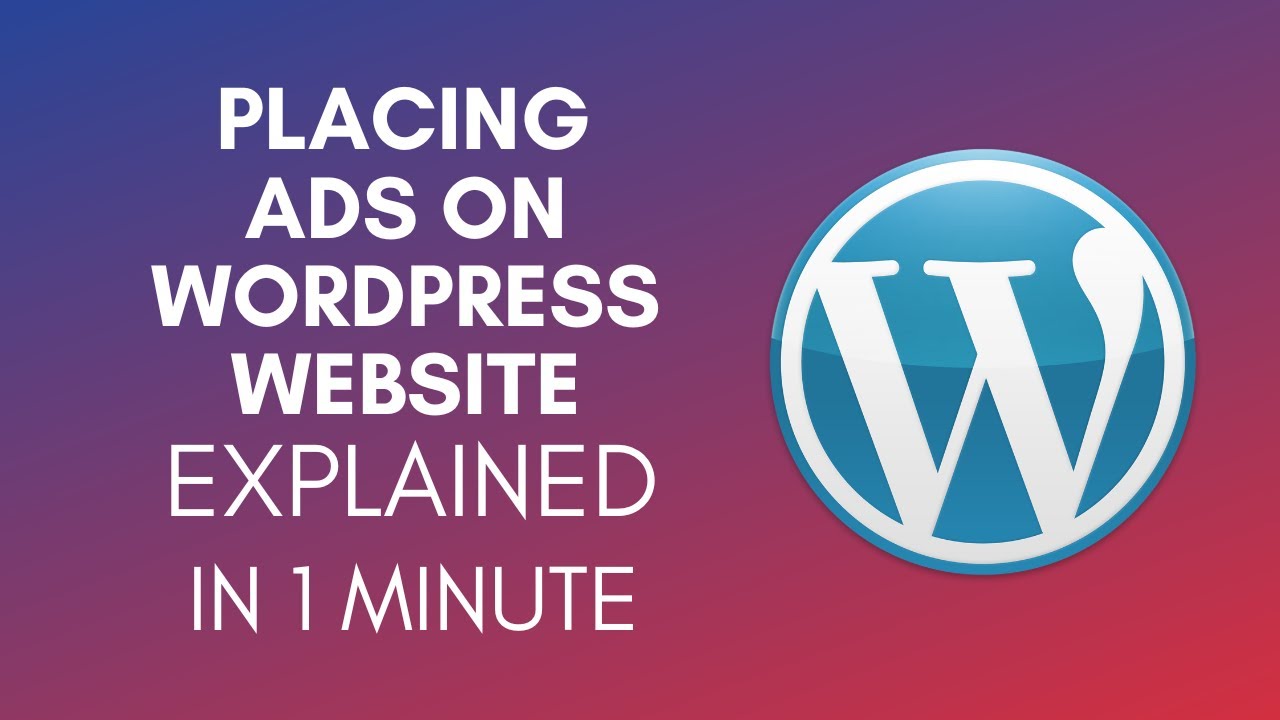 How To Place Ads On WordPress Website (2025) - YouTube