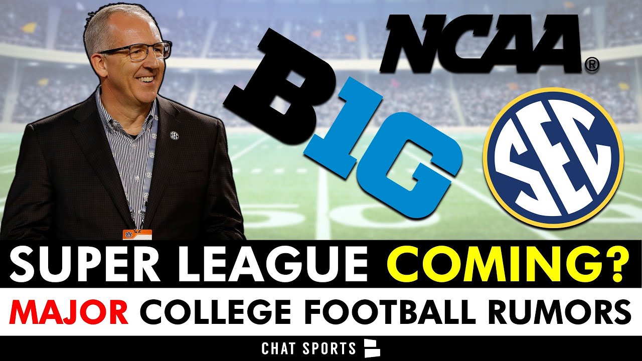 MAJOR College Football Rumors On CFB Super League + Greg Sankey On The ...
