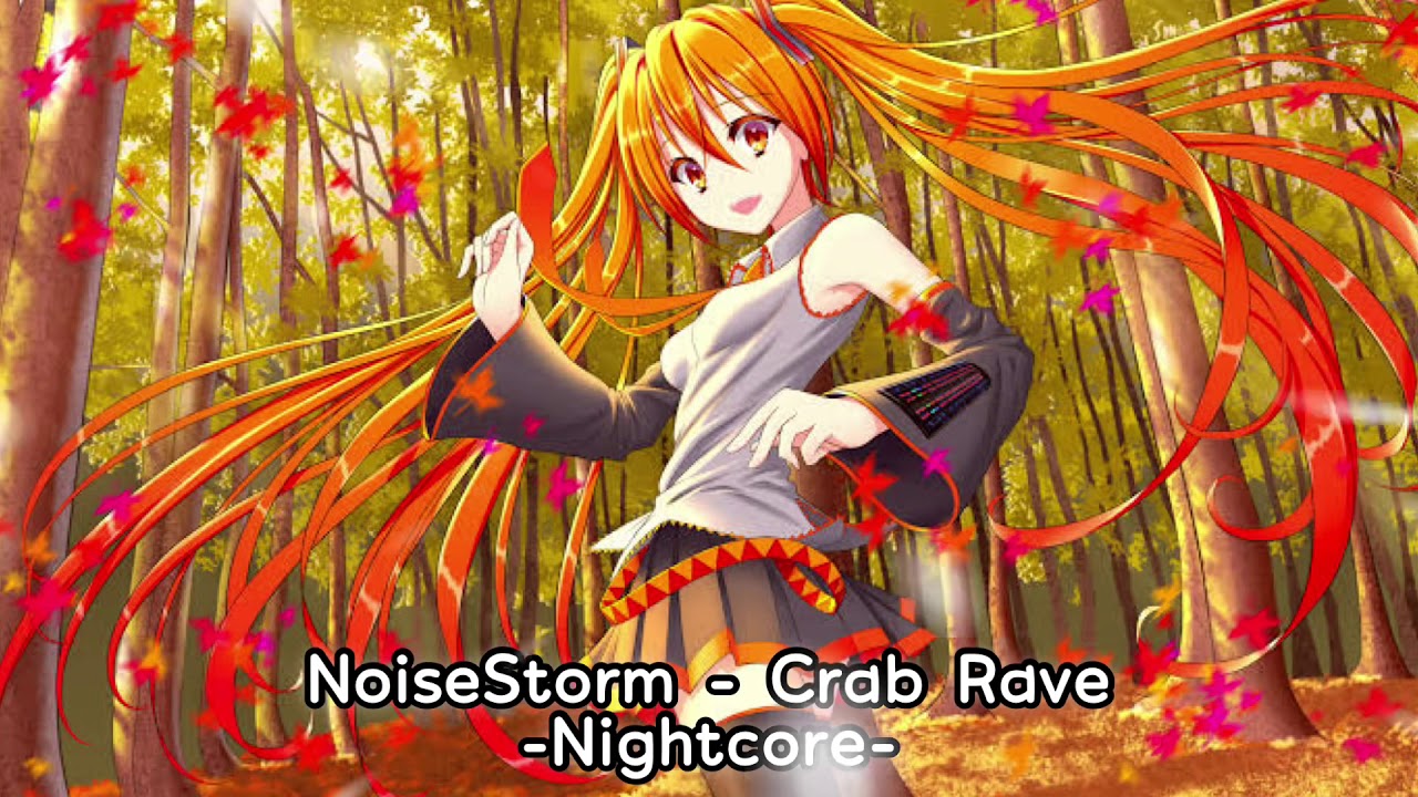 NoiseStorm - Crab Rave |Nightcore| - YouTube