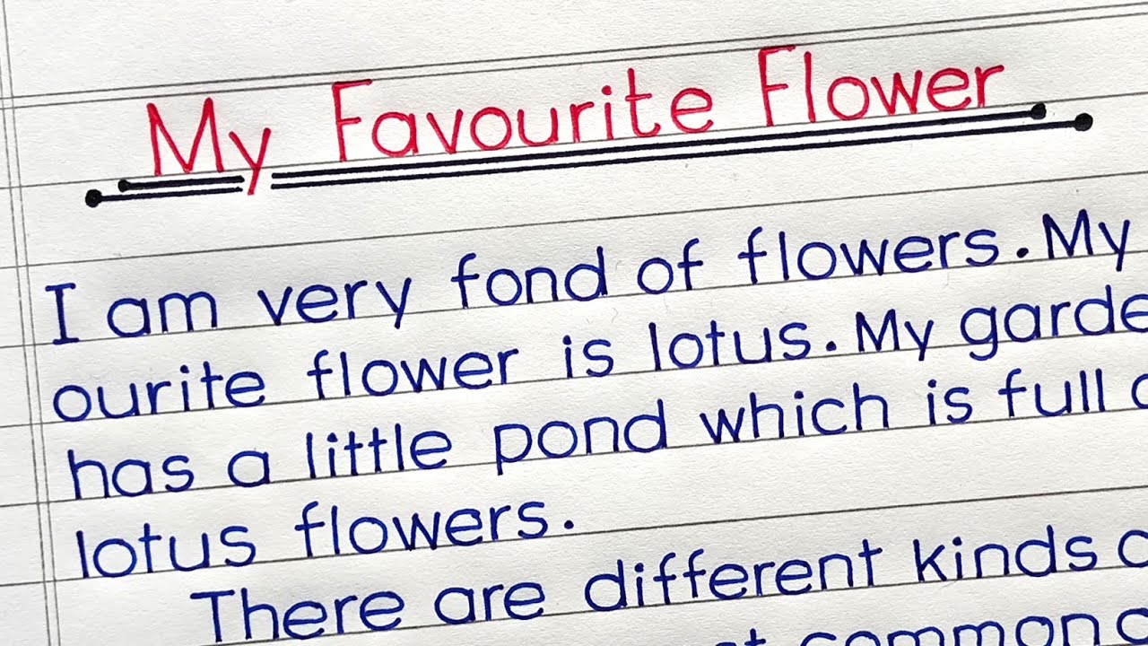 Essay on My Favourite Flower | My Favourite Flower essay in English ...