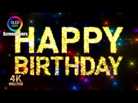 Happy Birthday Colored Glitter Screensaver - 10 Hours - 4K - OLED Safe - No Burn-in