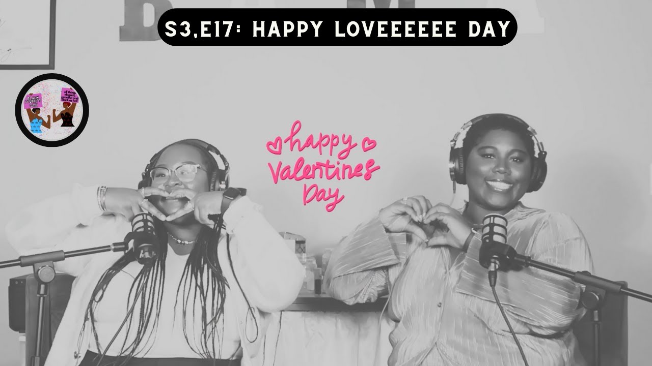 black fluidity S3, E18: happy loveeee dayyyy - YouTube