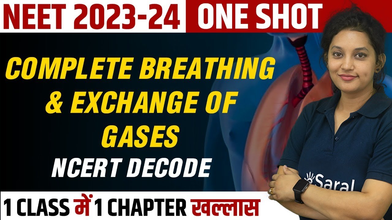 Breathing and Exchange of Gases NCERT Decode Series #1 | NEET Biology | eSaral NEET - YouTube