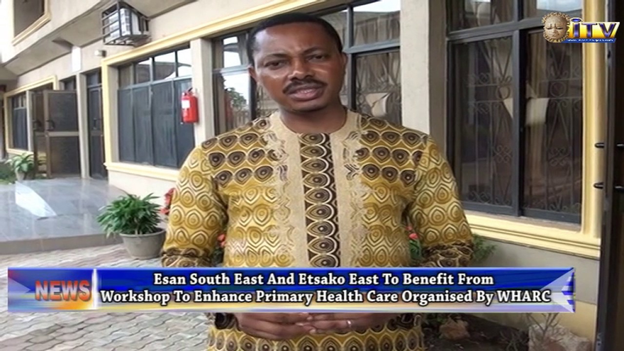 Esan South East & Etsako East To Benefit From Workshop To Enhance ...
