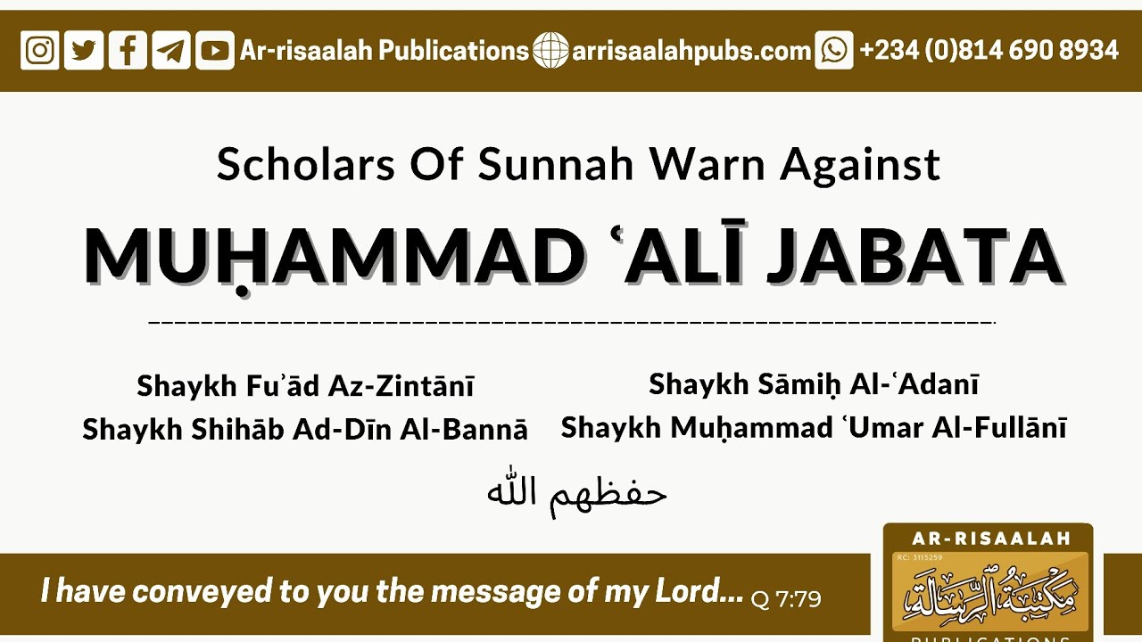 Warning Against "Muhammad 'Alī Jabata" By Scholars Of Sunnah - YouTube