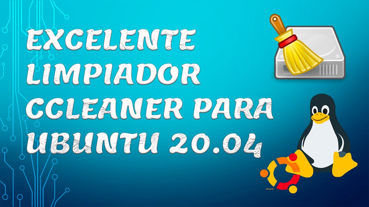 Excelente Limpiador CCleaner Para Ubuntu 20 04 - YouTube