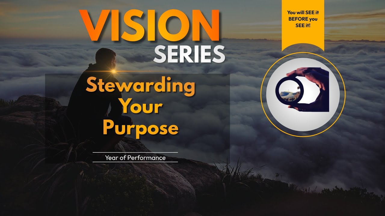 Vision Series| Stewarding Your Purpose | Live with The Harvest Church ...