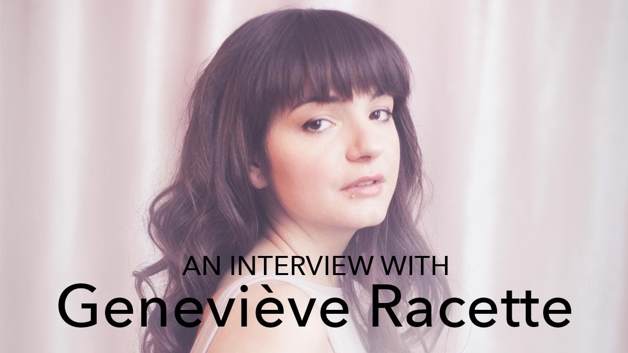 An Interview with Geneviève Racette - YouTube
