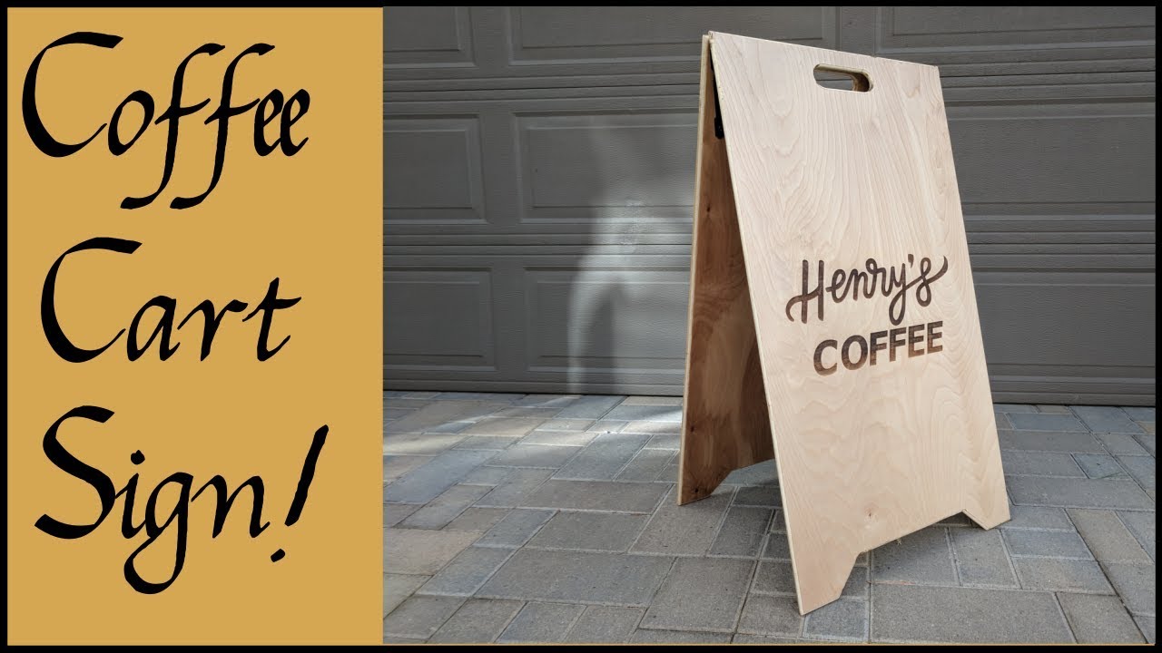 Making a sign for a local Coffee Cart - YouTube