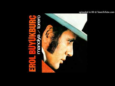 Erol Büyükburç - Torero (1972)