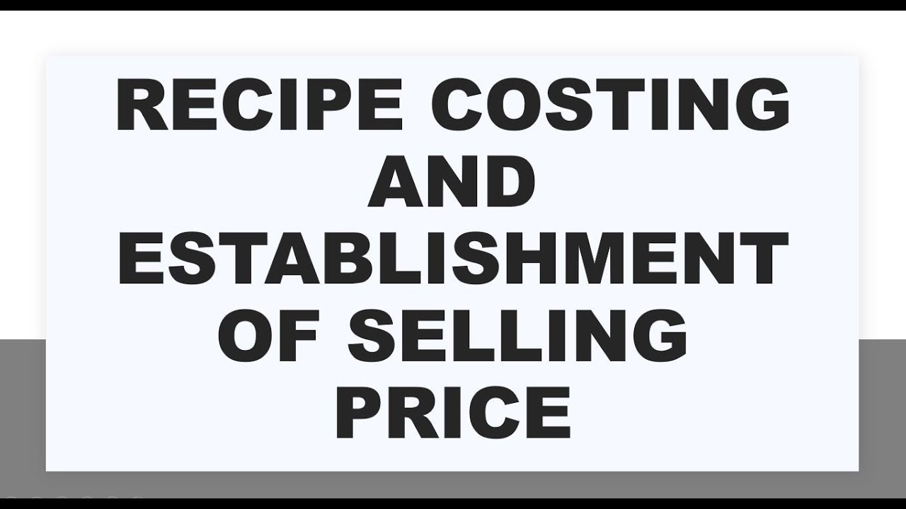 How To Calculate Food Cost How To Calculate Selling Price YouTube how-to-calculate-food-cost-how-to-calculate-selling-price-youtube