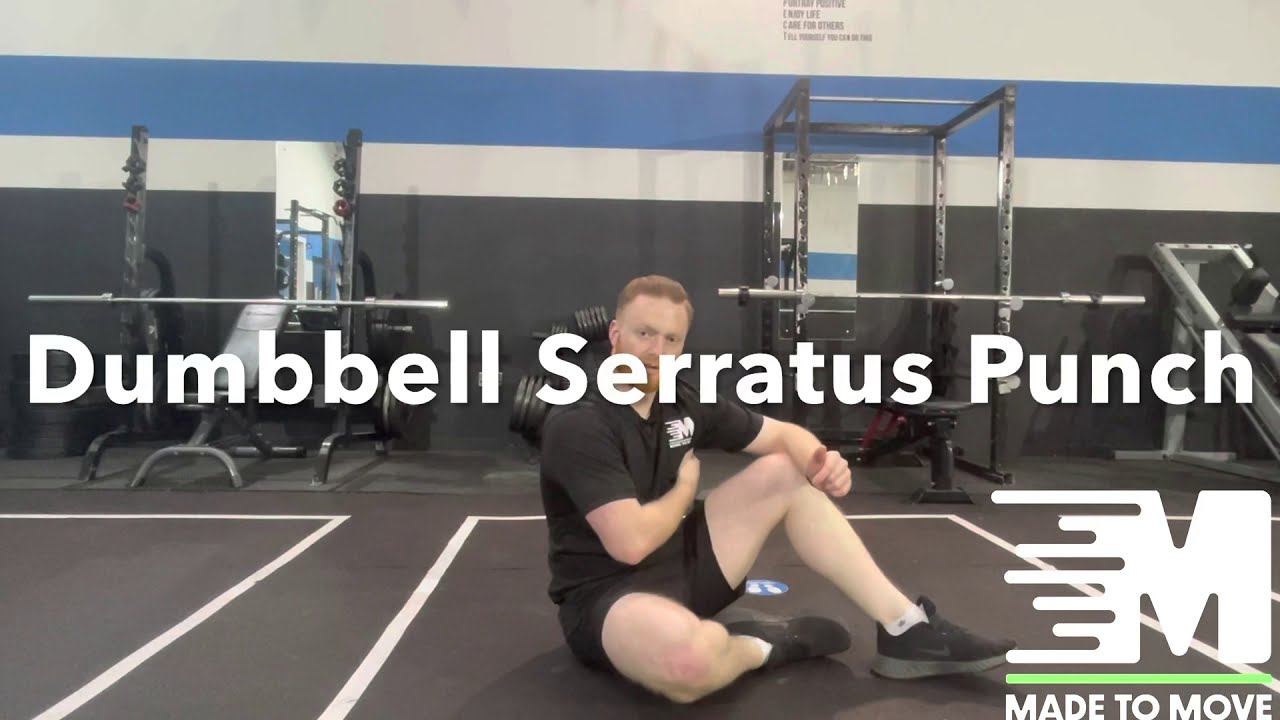 HOW TO: Dumbbell Serratus Punch | Made to Move - YouTube