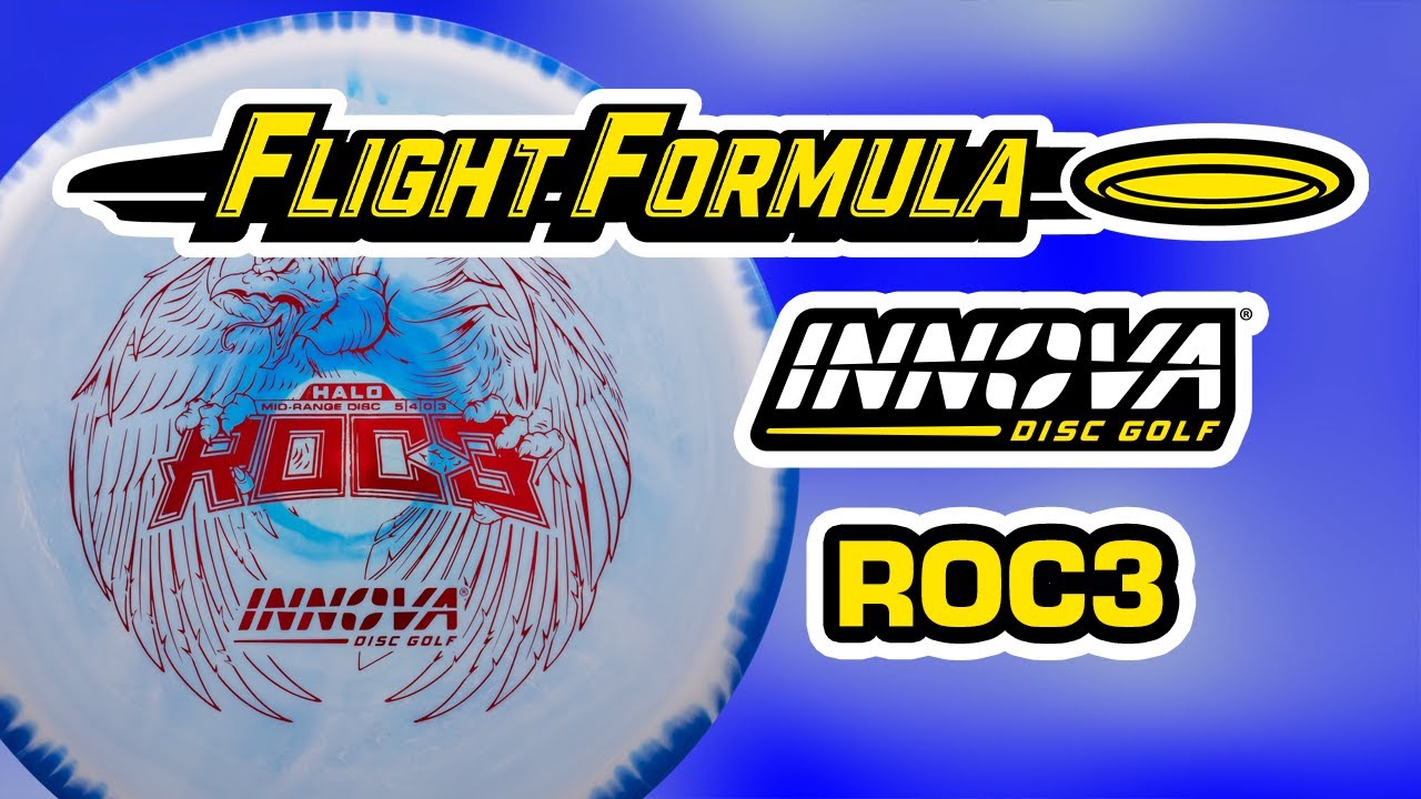 Flight Formula: Innova Roc3 - YouTube