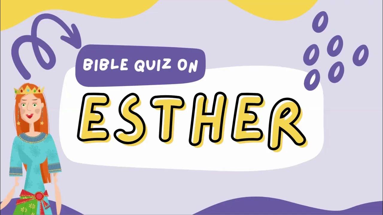 Bible trivia quiz on Esther - YouTube