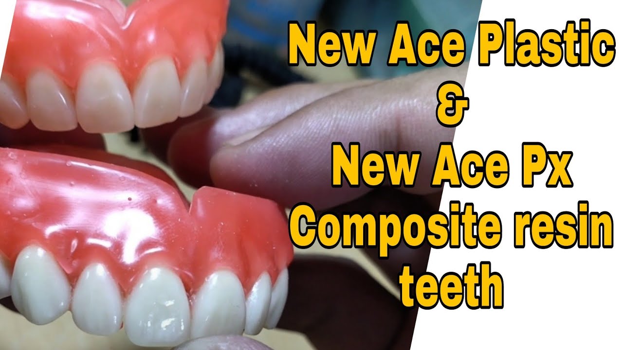 New Ace Acrylic Teeth and New Ace Px Composite Resin Teeth. - YouTube