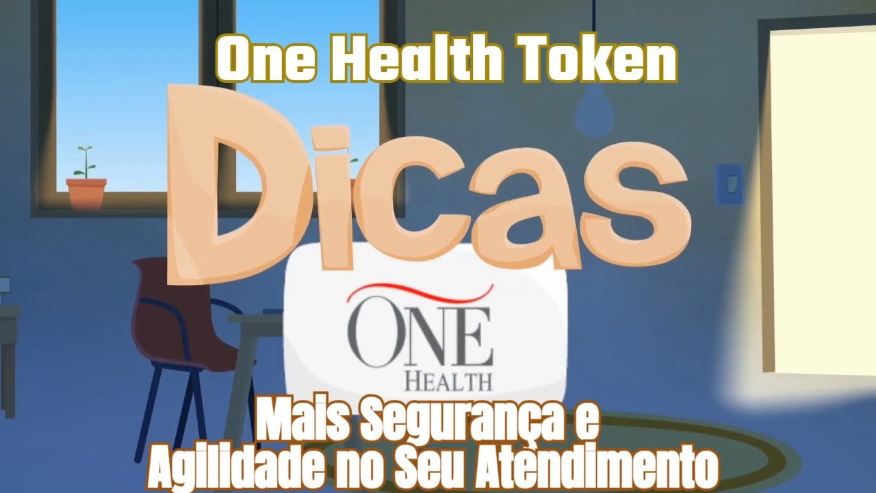 One Health Token: Mais Segurança e Agilidade no Seu Atendimento - YouTube