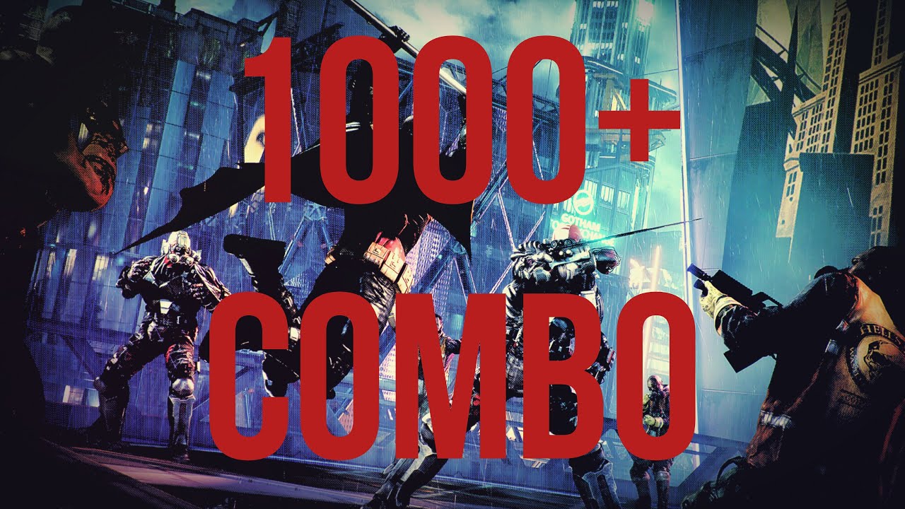 Batman Arkham Knight — 1000x COMBO - YouTube