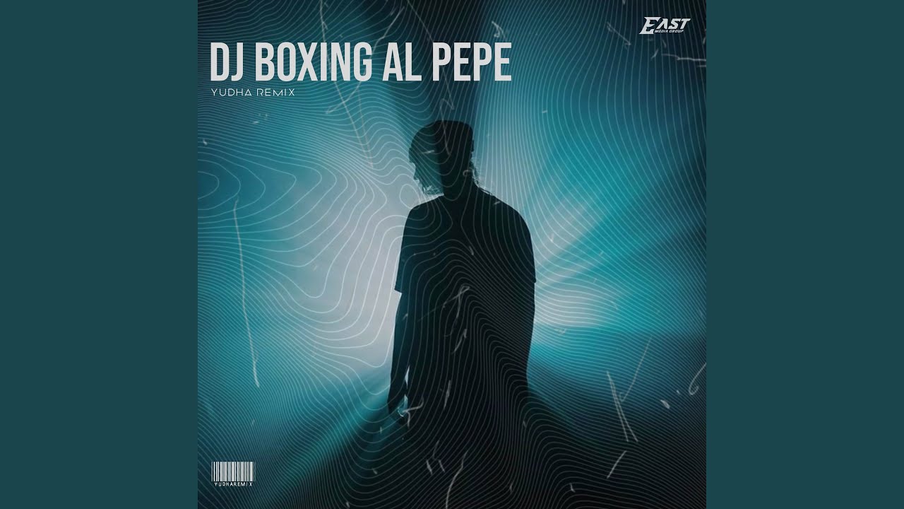 DJ BOXING AL PEPE - YouTube