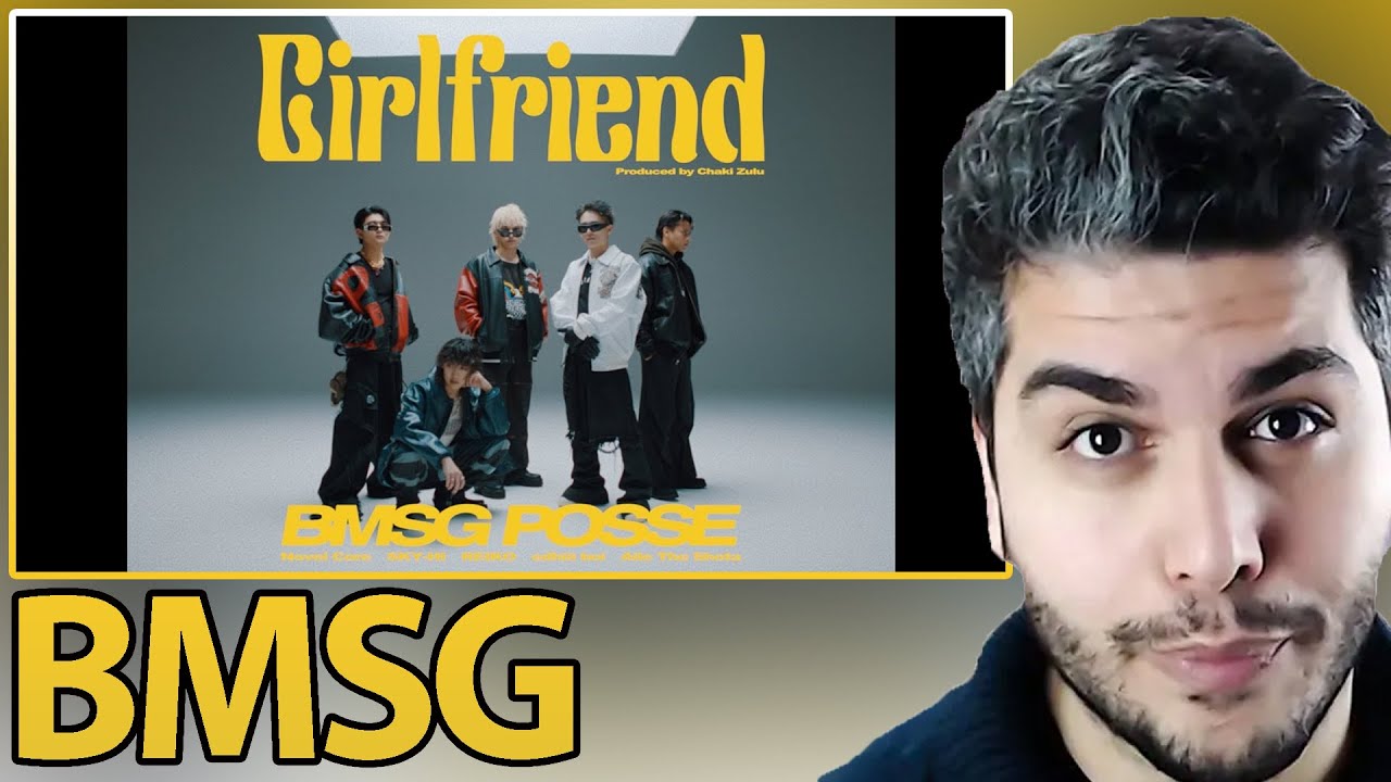 BMSG POSSE / Girlfriend (Prod. Chaki Zulu) - Music Video - REACTION - YouTube