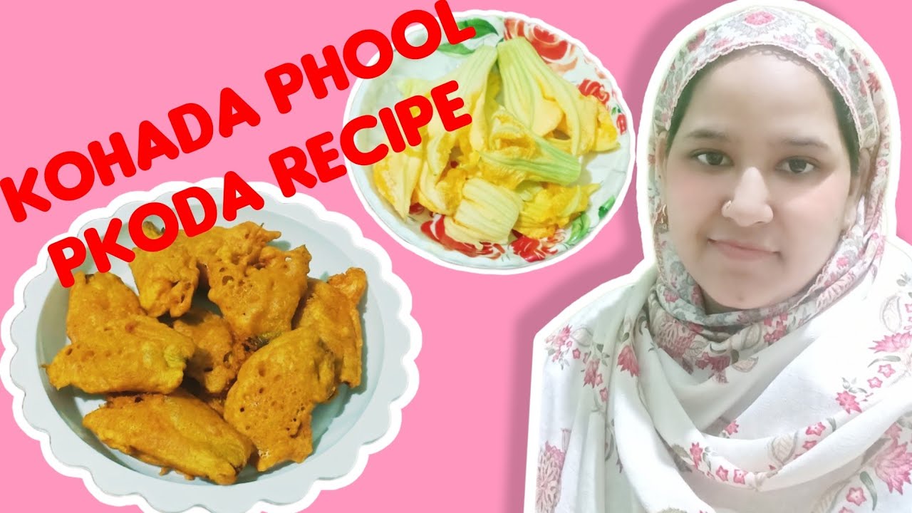 *Kohada Phul* Ka Swadisht Pkoda, pumpkin flower pakoda recipe... - YouTube