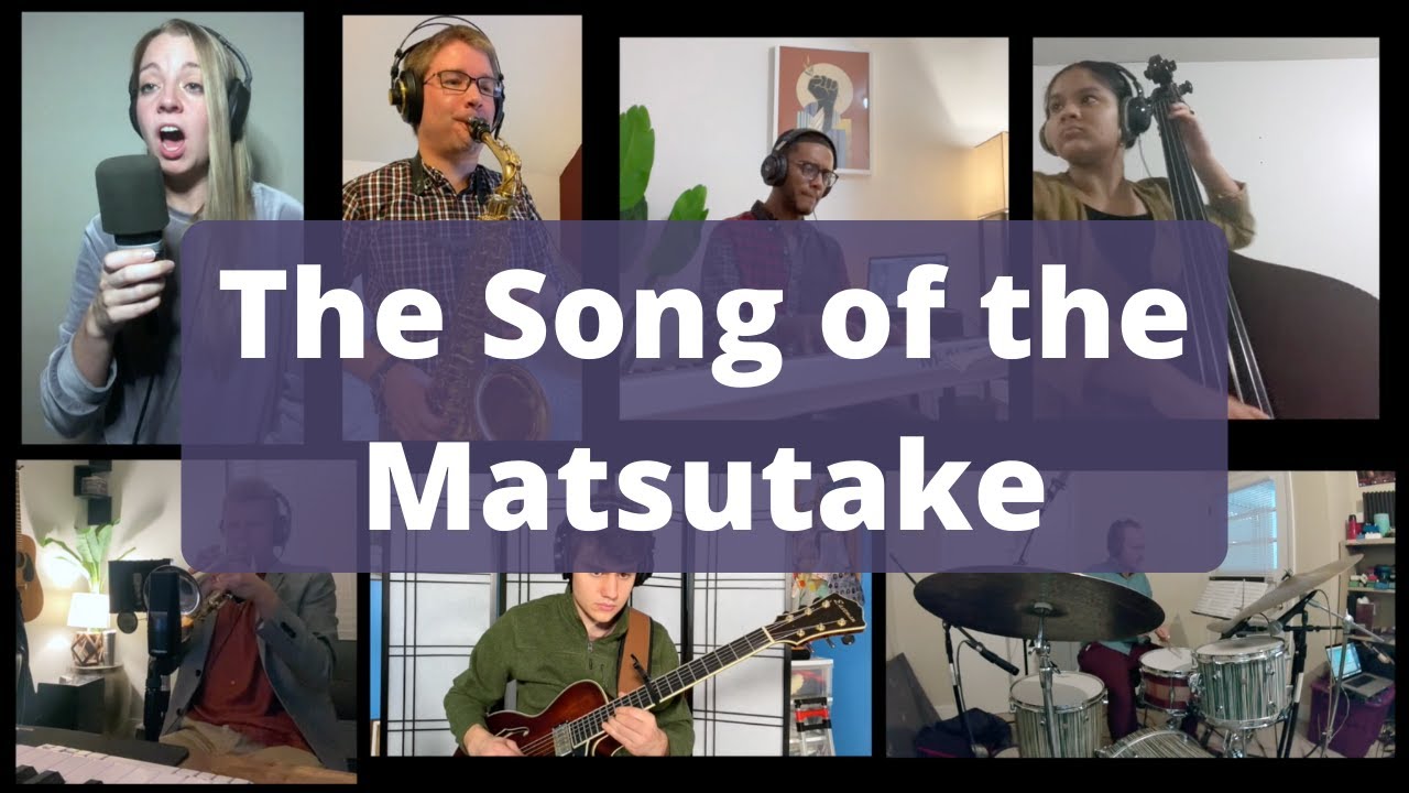 Song of the Matsutake (by Joseph Herbst) - YouTube