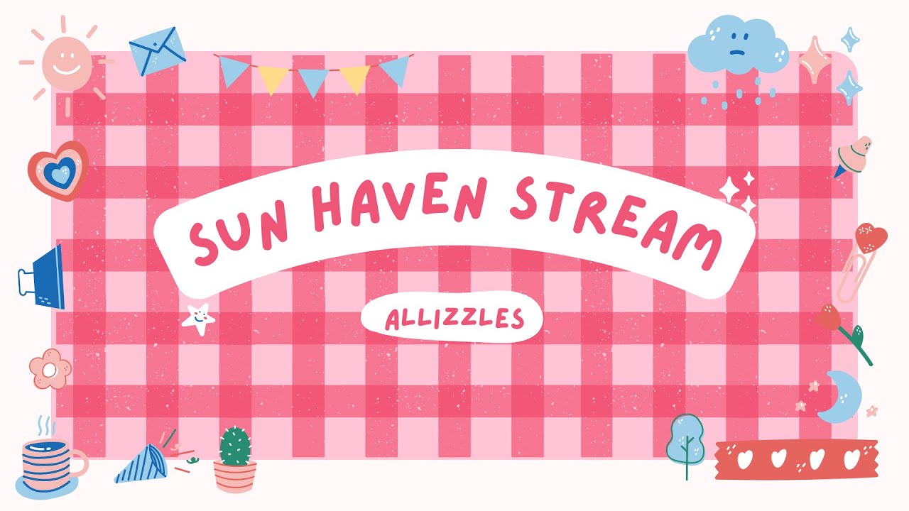 finally got some time! sun haven stream - YouTube