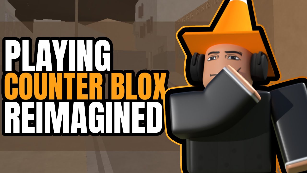 Playing Counter Blox Reimagined | ROBLOX - YouTube