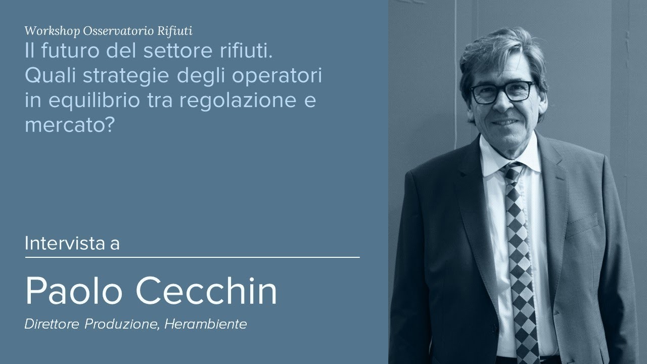 Paolo Cecchin, Direttore Produzione di Herambiente - YouTube