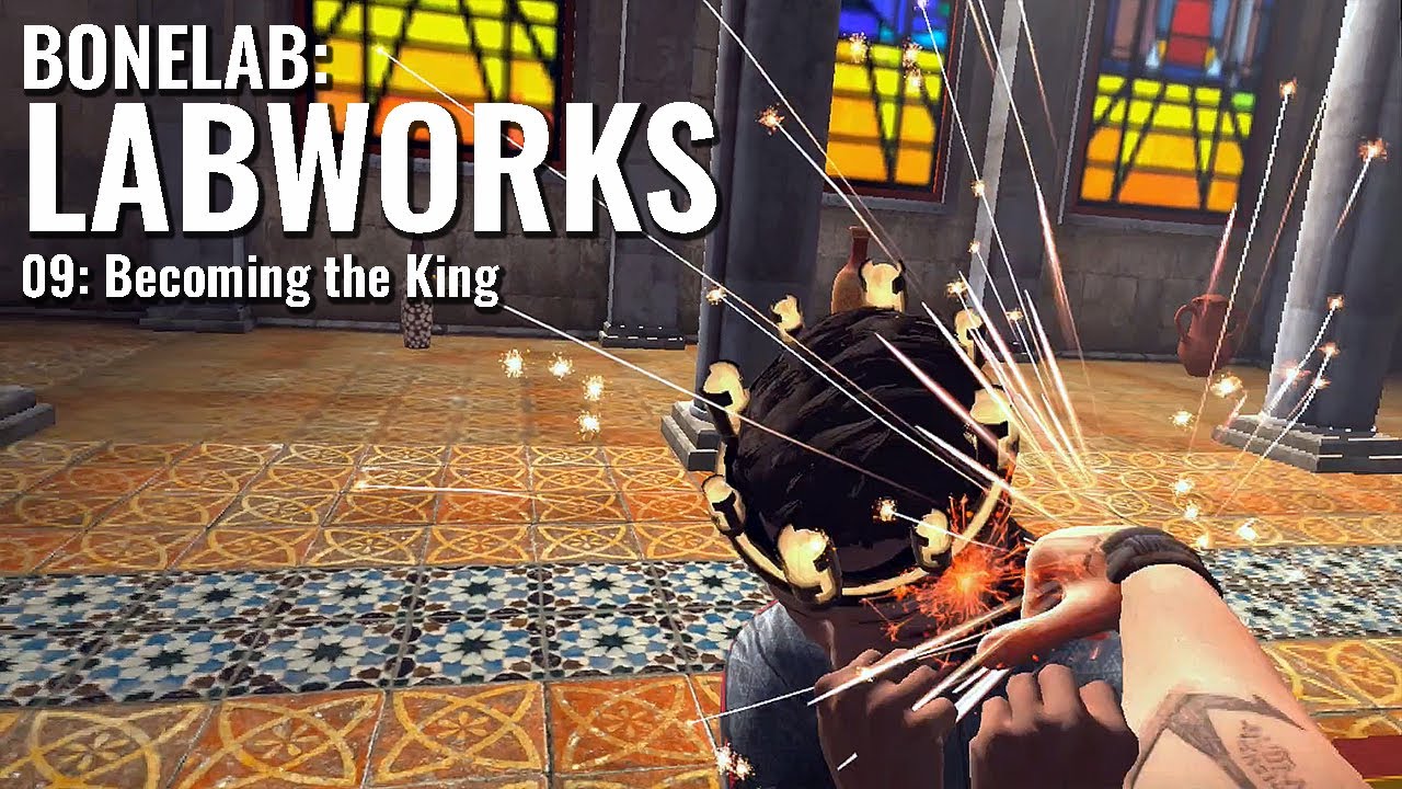 BONELAB: LABWORKS // 09: Becoming the King // QUEST 3 Gameplay - YouTube