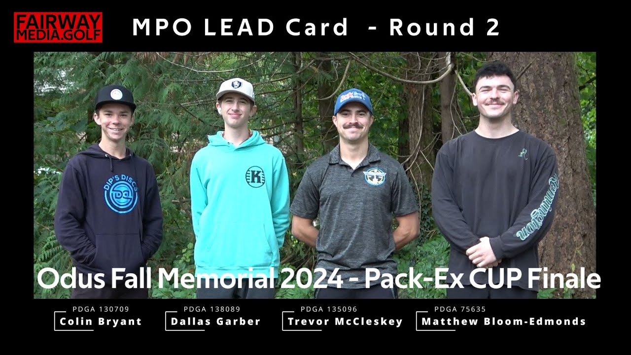 Odus Memorial Fall Open2024-R2-MPO-Matthew Bloom-Edwards-Dallas Garber ...