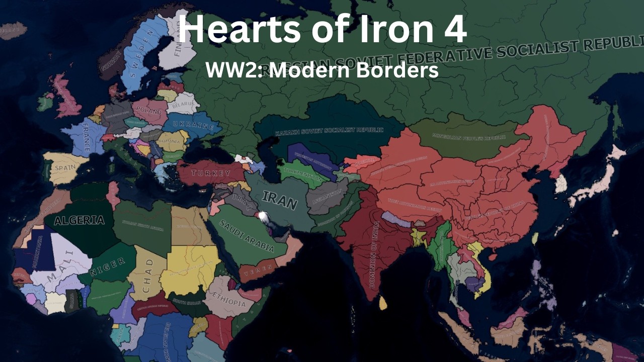 WW2: Modern Borders - HOI4 Timelapse - YouTube
