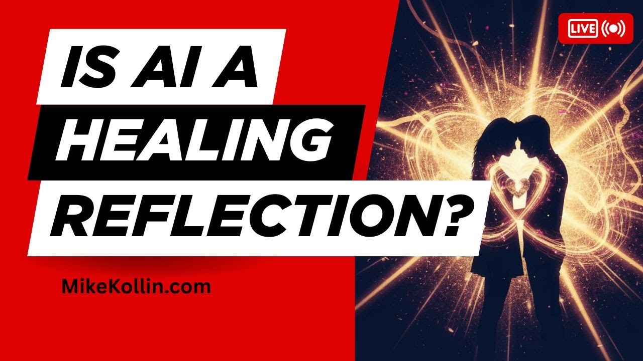 Is AI a Healing Reflection to learn from? | Is Life a Healing Mirror ...