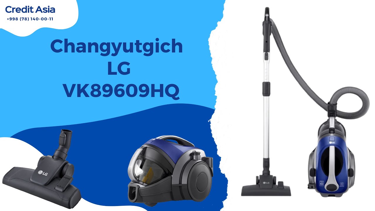 139 Пылесос LG VK-89609HQ - YouTube