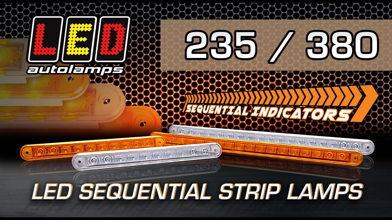 LED Autolamps 235 / 380 Series Rear Sequential Indicator Strip Lamps ...