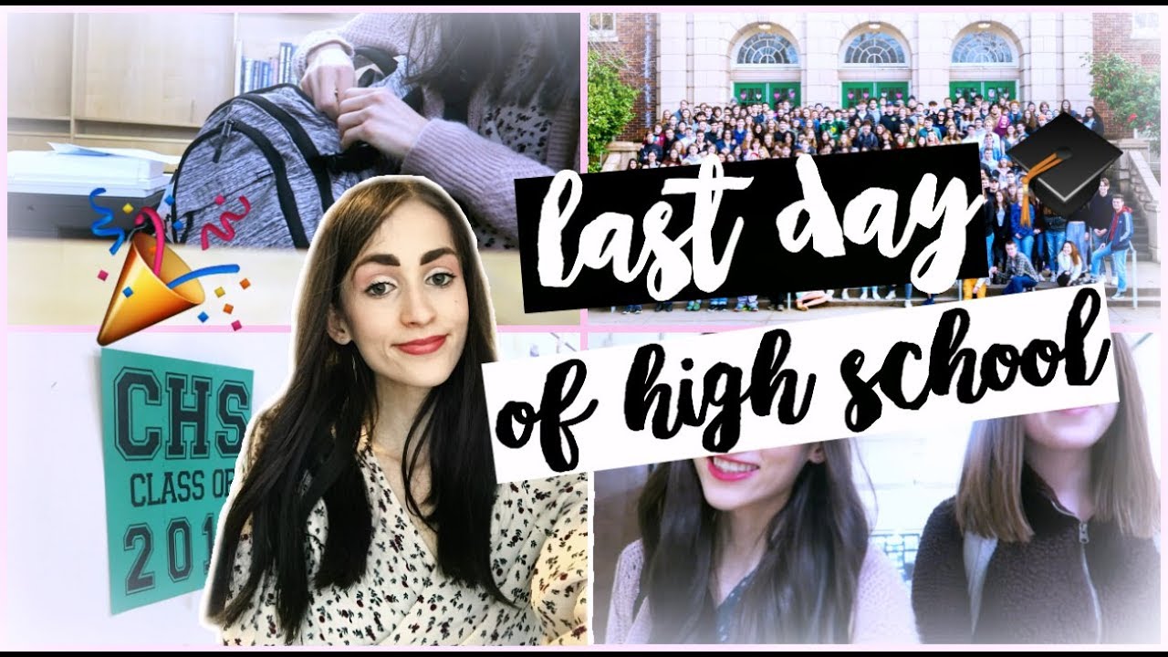 Day in My Life: Last Day of High School ♡ // Senior Year - YouTube