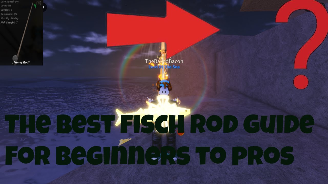 The best Rods To Get In Roblox Fisch Beginner to Pro (2025) - YouTube