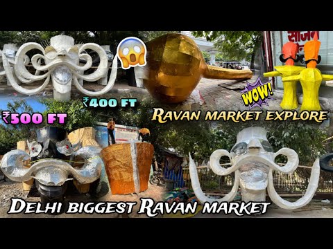 Delhi ravan market explore 2024 | delhi biggest ravan market | ravan ...